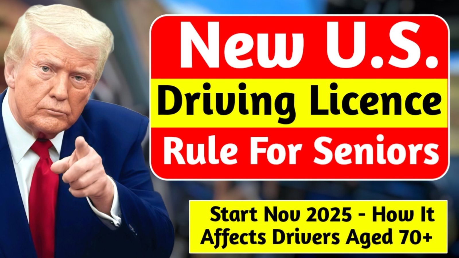 New U.S. Driving License Rule for Seniors Starts Nov 2025 – How It ...